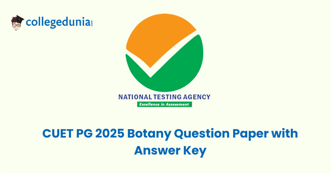 CUET PG 2025 Botany Question Paper (Available) - Download Solution PDF ...