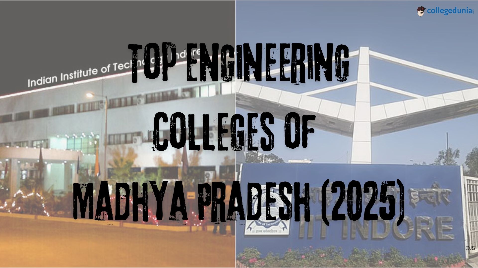 Best Engineering Colleges in Madhya Pradesh: Fees 2025, Rankings ...