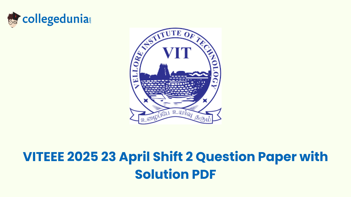 VITEEE 2025 23 April Shift 2 Question Paper (Available): Download ...